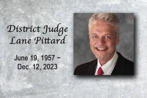 Obituary: District Judge Lane Pittard | Webster Parish Journal
